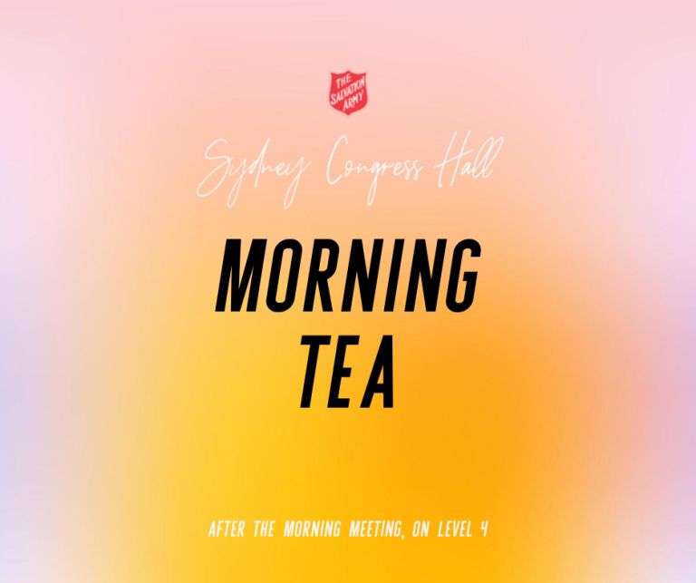 SCH Morning Tea | Sydney Congress Hall | The Salvation Army Australia