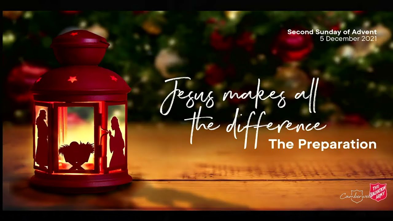 Jesus makes all the difference: The Preparation | Camberwell | The ...